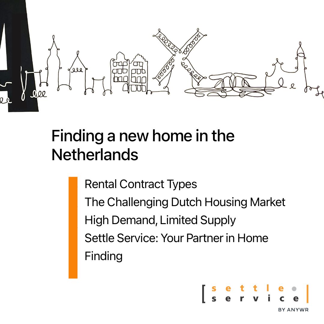 Finding a new home in the Netherlands - Anywr Netherlands